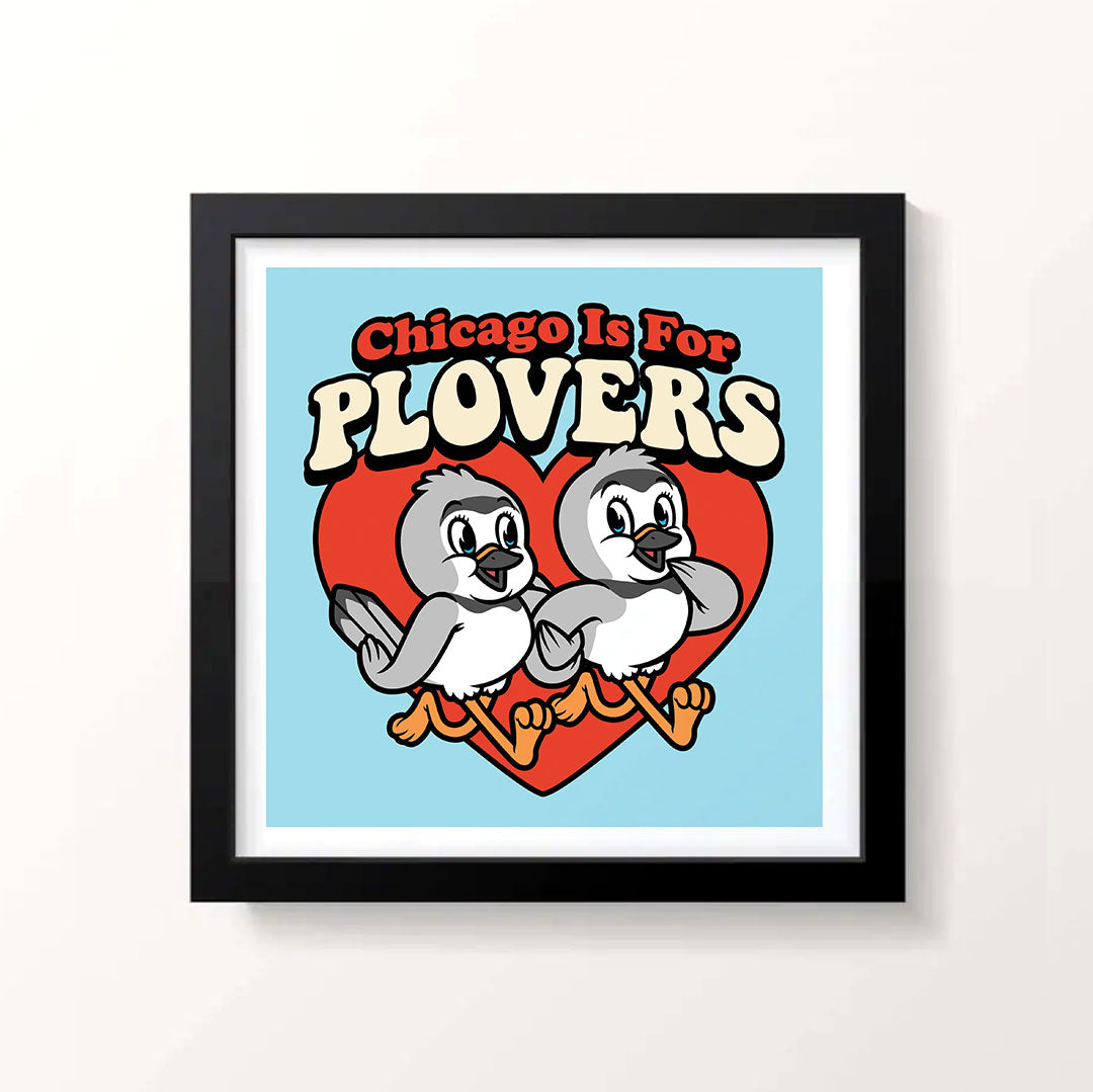 Chicago is for Plovers Print – Harebrained