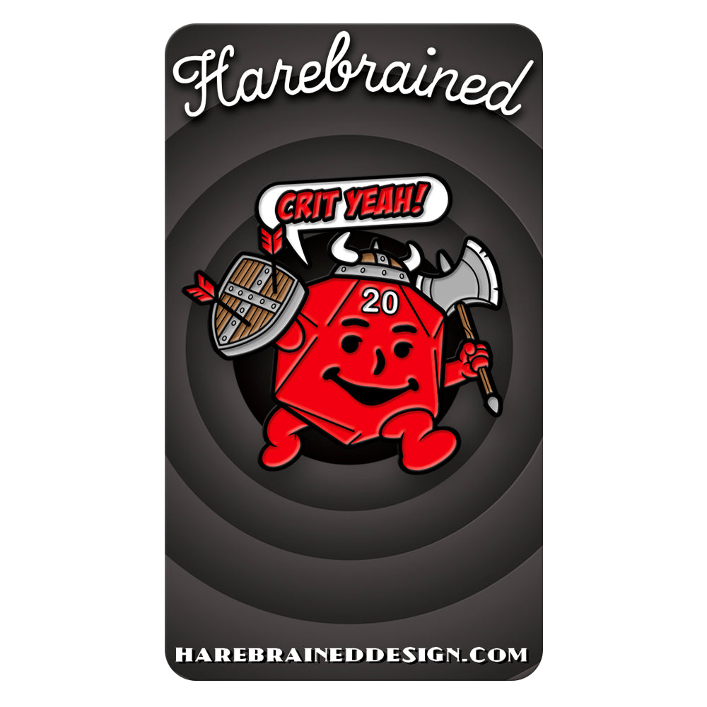 Crit Yeah Pin – Harebrained