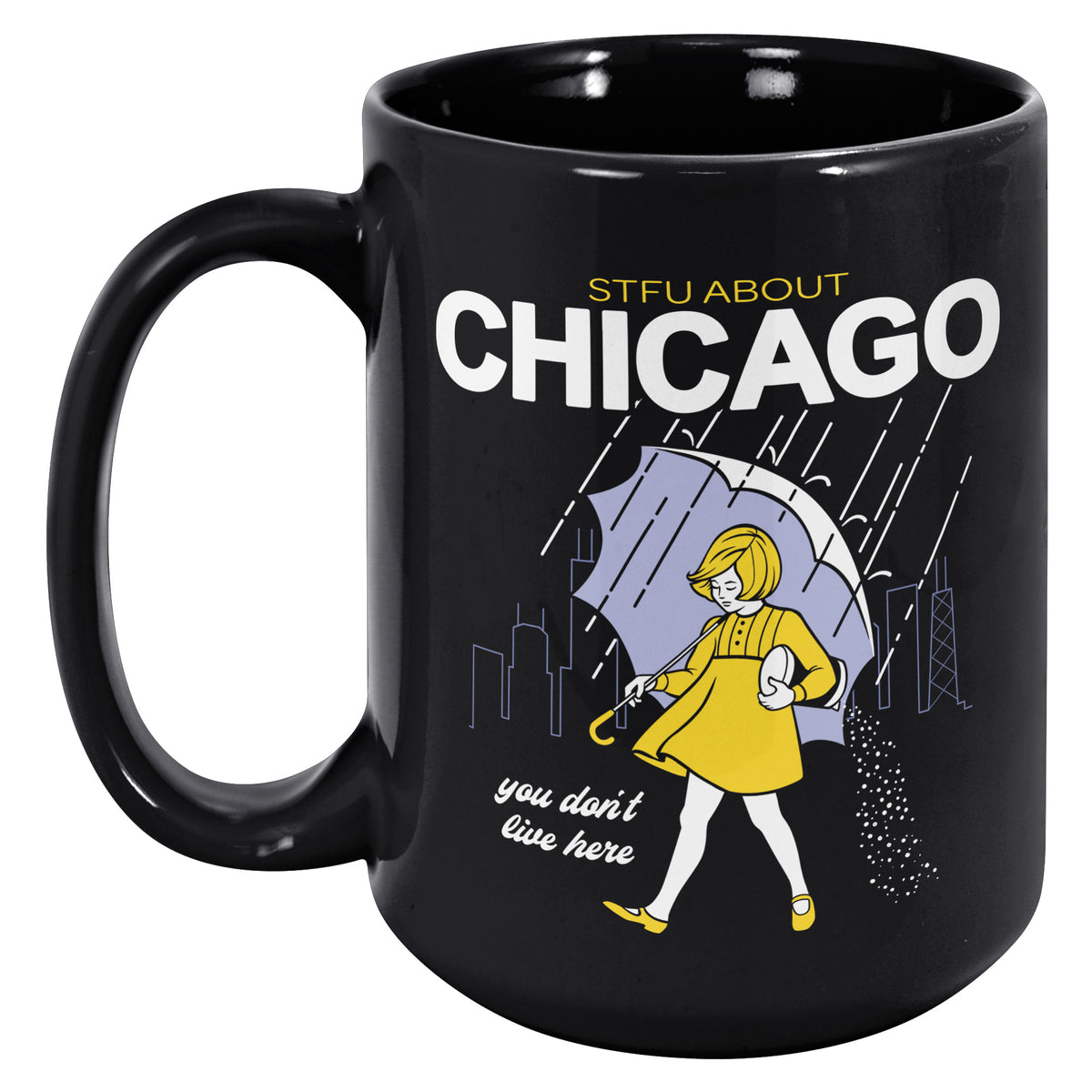 STFU About Chicago Salt Coffee Mug – Harebrained