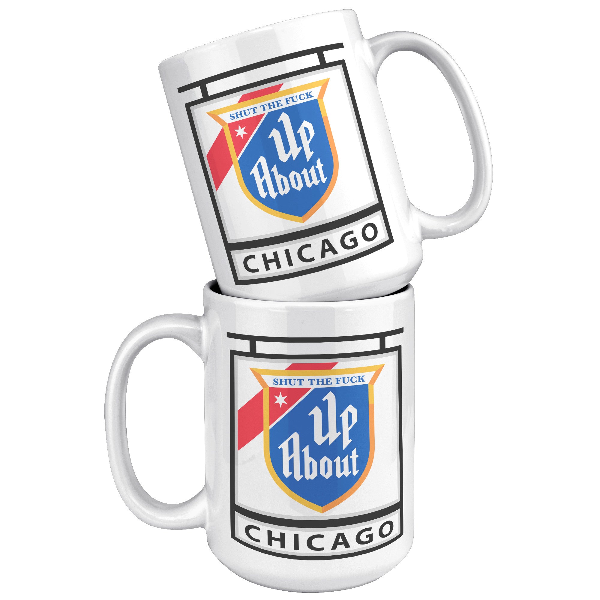 STFU About Chicago With Style Coffee Mug – Harebrained