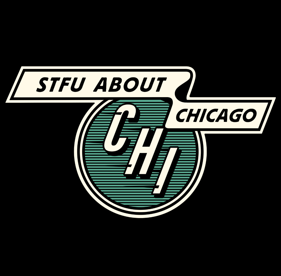 STFU About Chicago Vintage Transit – Harebrained