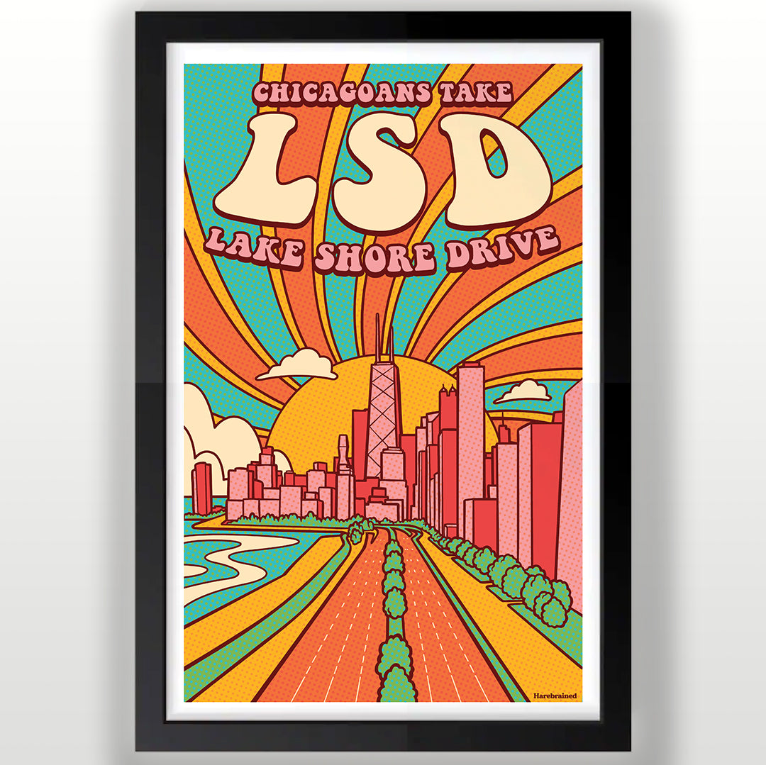 Chicagoans Take LSD Print – Harebrained